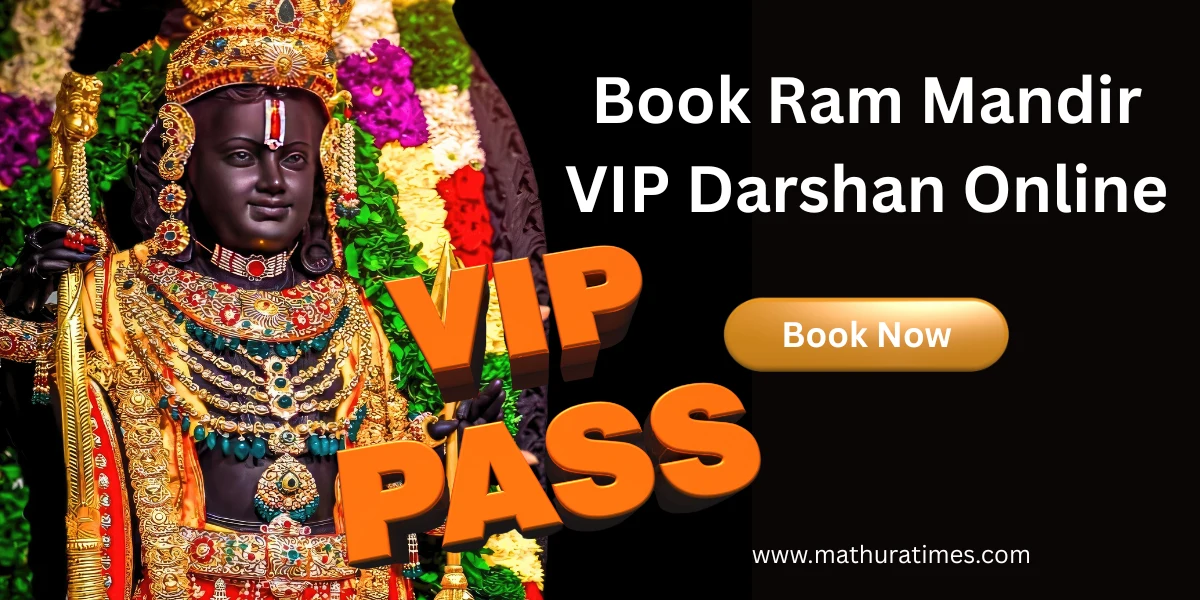 Ram Mandir VIP Darshan Booking – Ticket Price and Entry Timings ...
